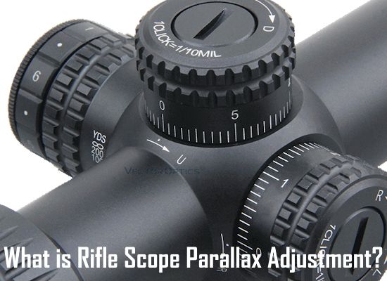 TacticalScope.co.uk | What is Rifle Scope Parallax Adjustment?